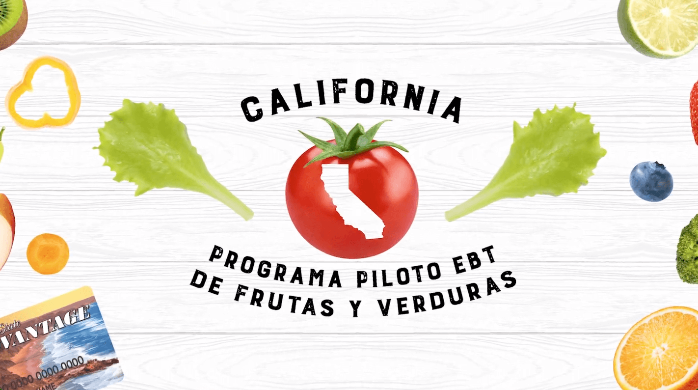 California Fruit & Veggie EBT Pilot | Programa Piloto de California de ...